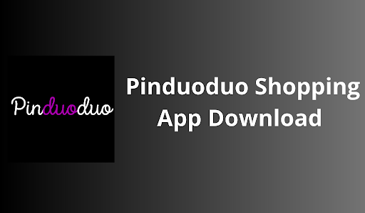 Pinduoduo Shopping App TIPS - скачать последнюю версию 1.0 APK на ...