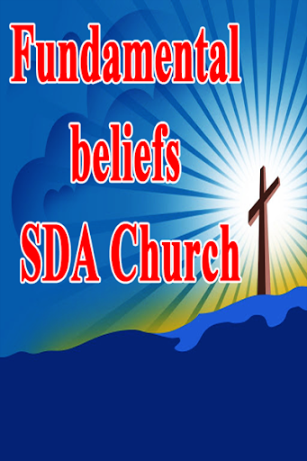 Fundamental beliefs SDA Church - скачать последнюю версию 1.2 APK на ...